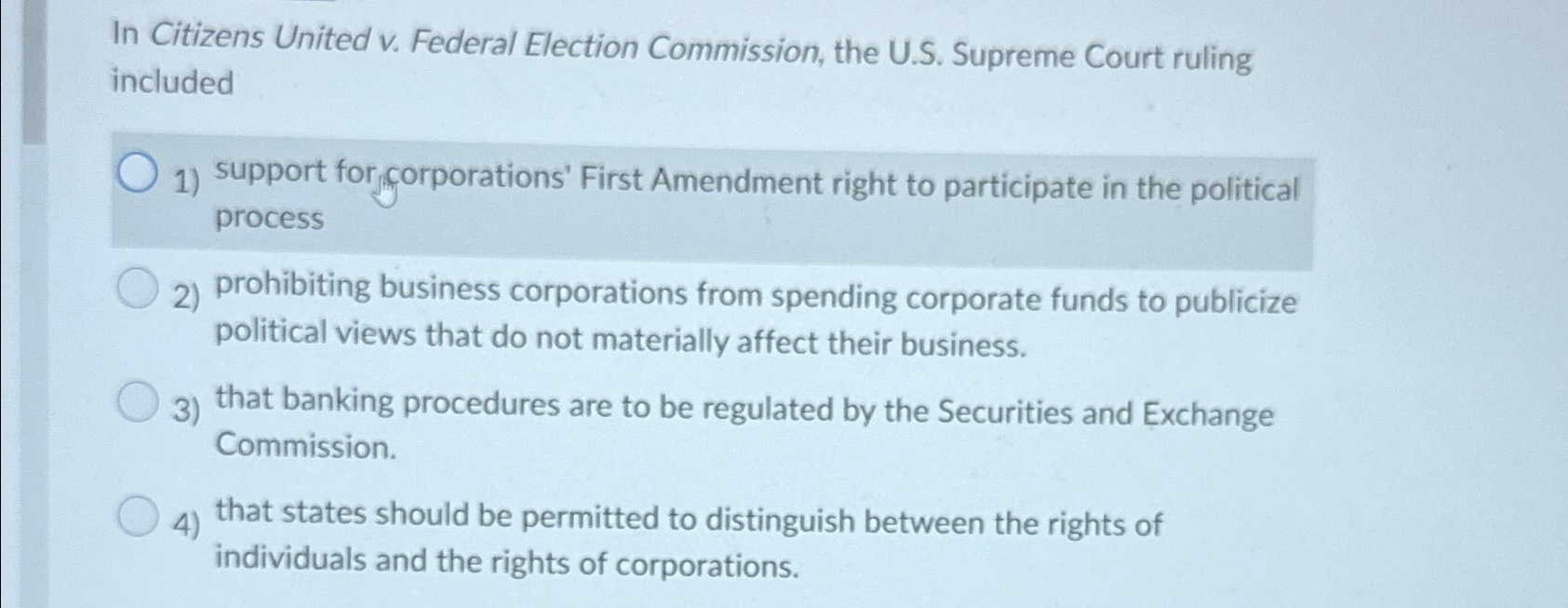 Solved In Citizens United v. ﻿Federal Election Commission, | Chegg.com