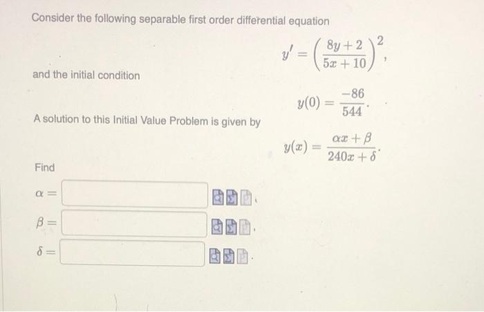 Solved 2 Consider The Following Separable First Order