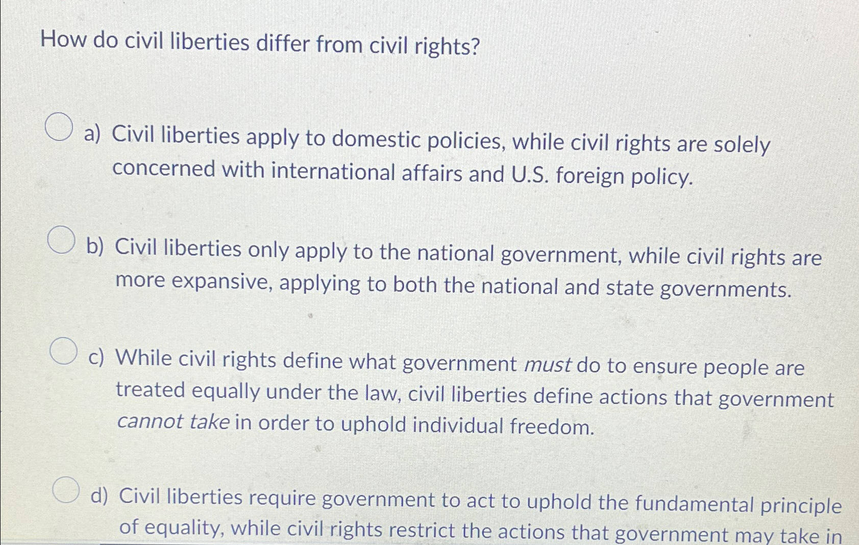 Solved How do civil liberties differ from civil rights?a) | Chegg.com