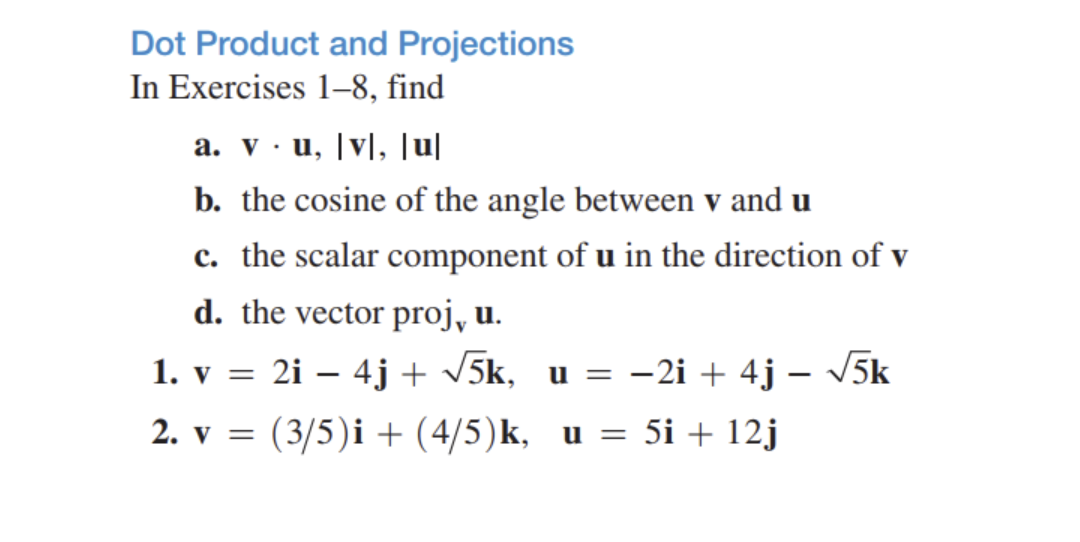 Solved Dot Product and ProjectionsIn Exercises 1-8, | Chegg.com