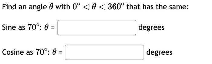 Solved Find an angle θ with 0∘