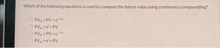 Solved Which of the following equations is used to compute | Chegg.com