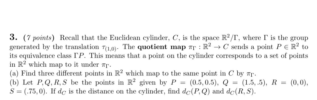 Solved (7 ﻿points) ﻿Recall that the Euclidean cylinder, C, | Chegg.com