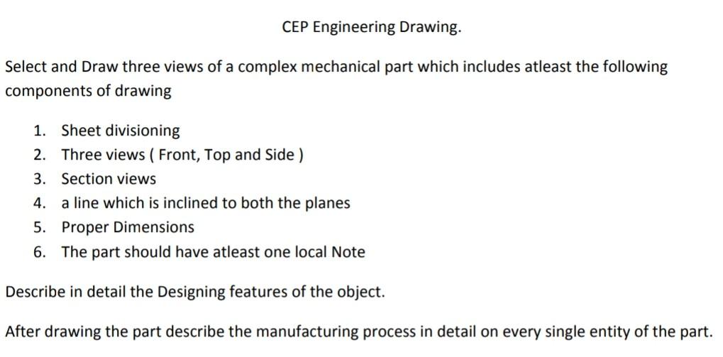 Solved CEP Engineering Drawing. Select and Draw three views | Chegg.com