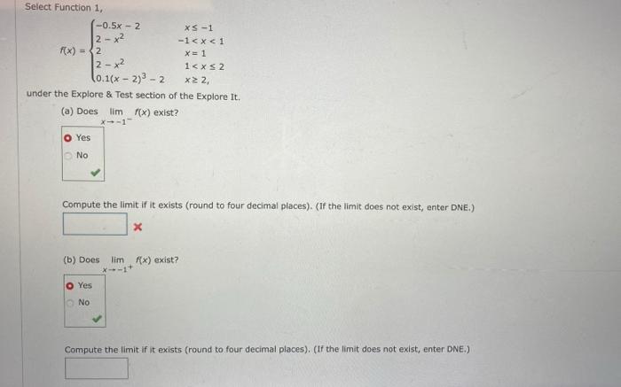 Solved Select Function 1, -0.5x - 2 XS-1 2 - x² -1 | Chegg.com