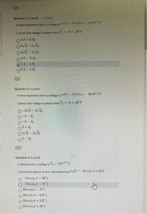 Solved Convert this voltage to phasor form V~1=A+jBV | Chegg.com