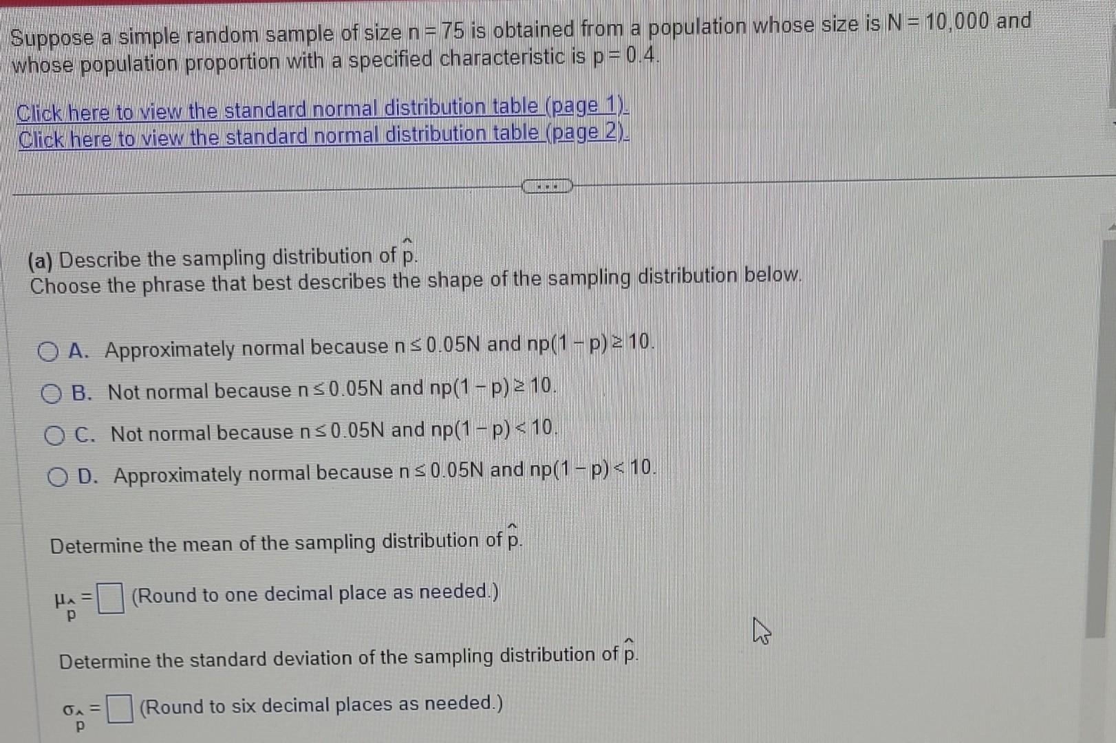 Solved Suppose a simple random sample of size n=75 is | Chegg.com
