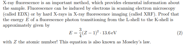 Solved X-ray fluorescence is an important method, which | Chegg.com