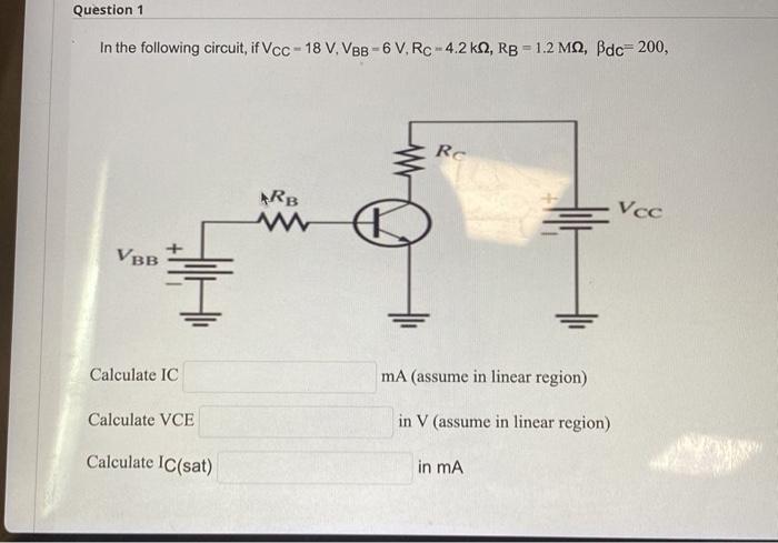 Solved In the following circuit, if VCC=18 V, VBB=6 | Chegg.com