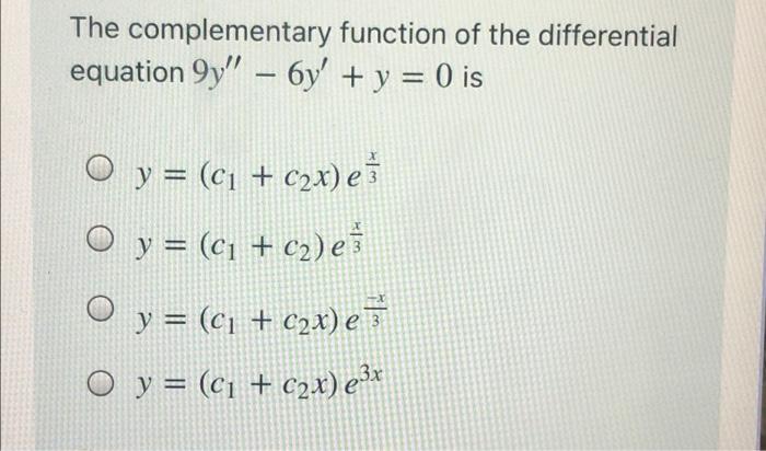 Solved The complementary function of the differential | Chegg.com