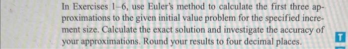 Solved In Exercises 1−6, use Euler's method to calculate the | Chegg.com