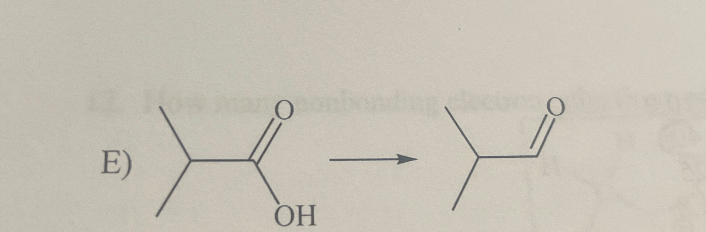 Solved E)OOHO→>?OWhy is this transformation is a reduction | Chegg.com