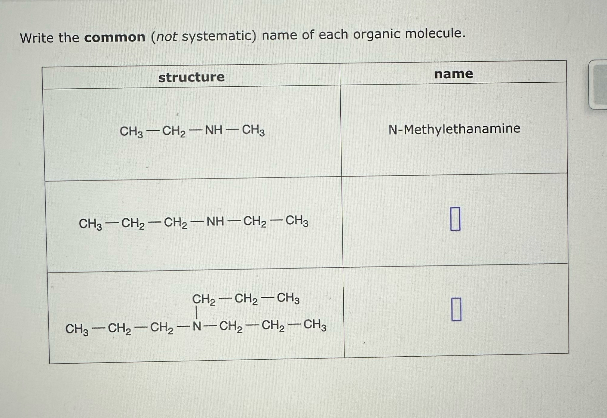 Solved Write the common (not systematic) ﻿name of each | Chegg.com