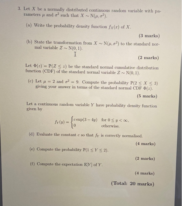 Solved 3. Let X be a normally distributed continuous random | Chegg.com