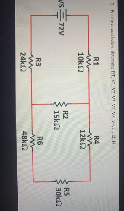 Solved 2. For the circuit below, determine RT, VI, V2, V3, | Chegg.com