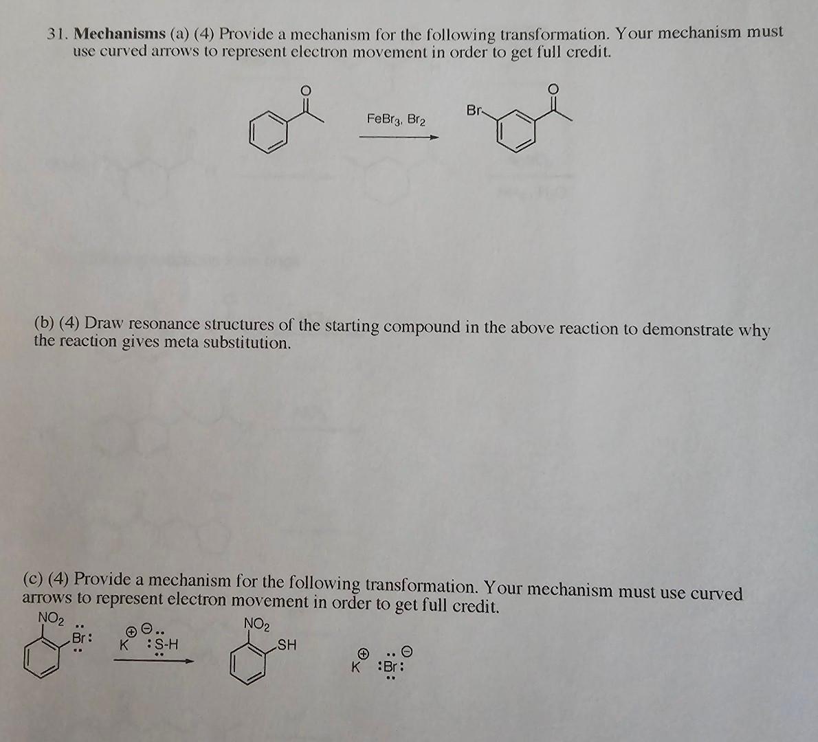Solved 31 Mechanisms A 4 Provide A Mechanism For The Chegg