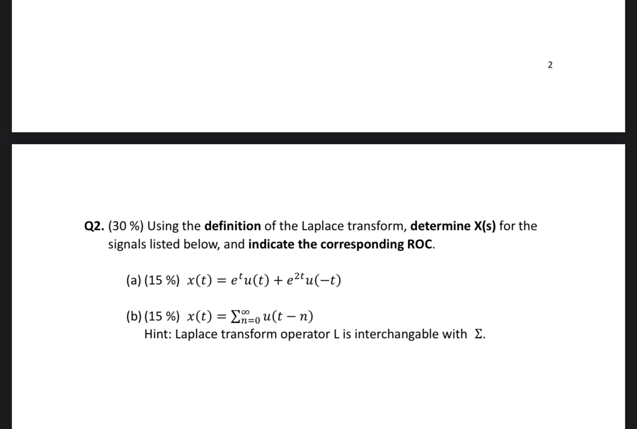 Solved 2Q2. (30%) ﻿Using the definition of the Laplace | Chegg.com