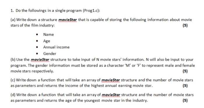 Solved 1. Do the followings in a single program (Prog1.c): | Chegg.com