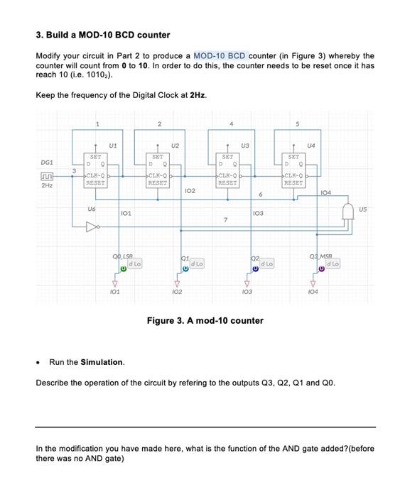 Solved 3. Build a MOD-10 BCD counter Modify your circuit in | Chegg.com