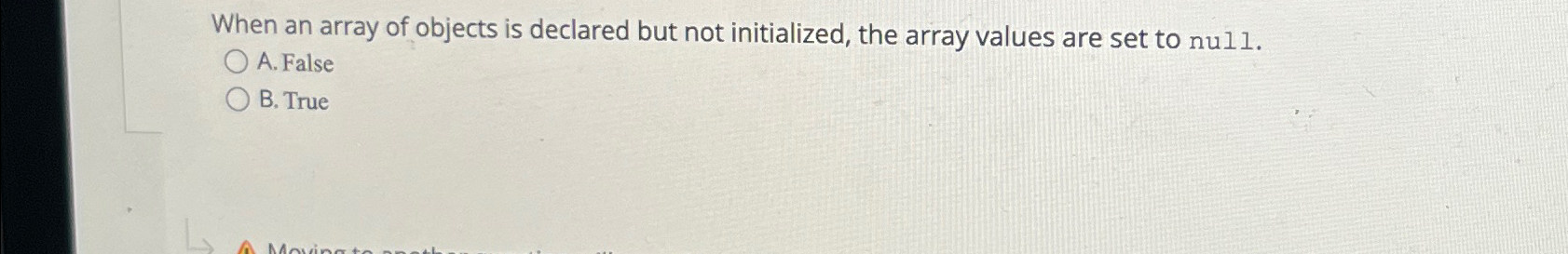 Solved When an array of objects is declared but not | Chegg.com