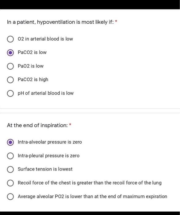 Solved In a patient, hypoventilation is most likely if: * O2 | Chegg.com