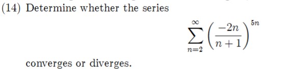 Solved (14) ﻿Determine whether the | Chegg.com