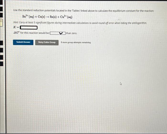 Solved Use the standard reduction potentials located in the | Chegg.com
