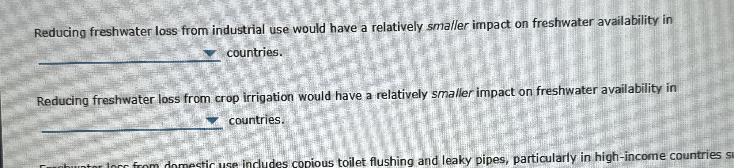 Solved Reducing freshwater loss from industrial use would | Chegg.com