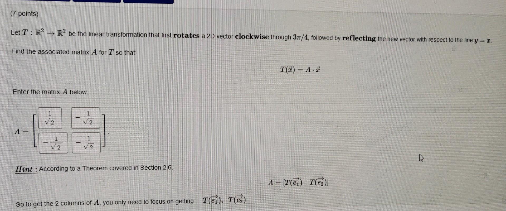 Solved Let T:R2→R2 be the linear transformation that first | Chegg.com
