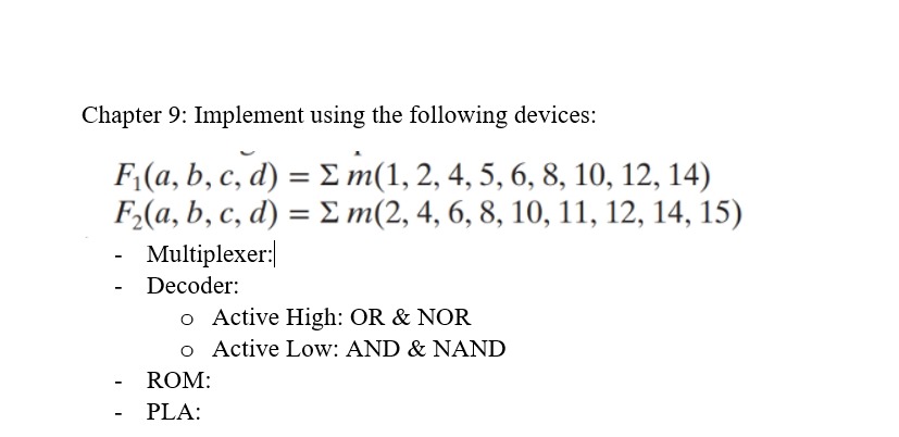 Solved Chapter 9: Implement using the following | Chegg.com Solved Chapter 9: Implement using the following | Chegg.com