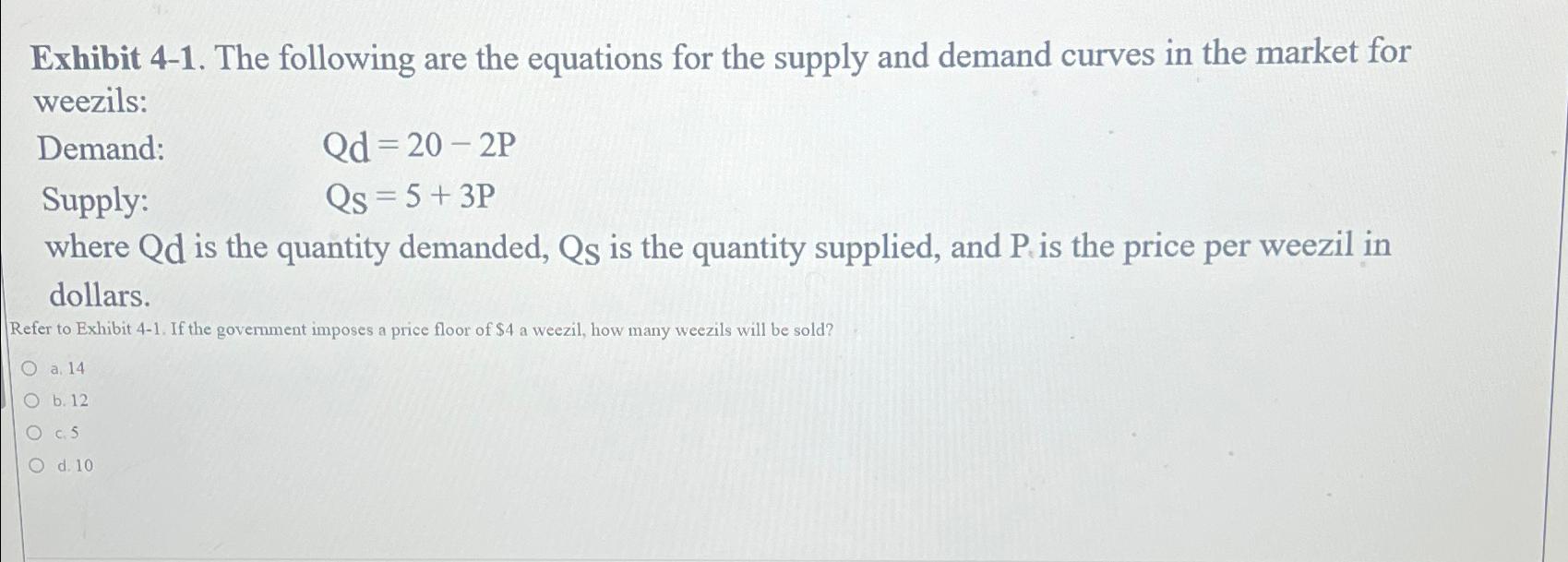 Solved Exhibit 4-1. ﻿The following are the equations for the | Chegg.com