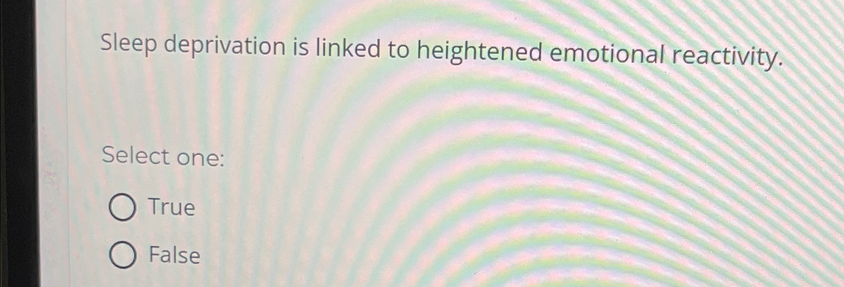 Solved Sleep deprivation is linked to heightened emotional | Chegg.com