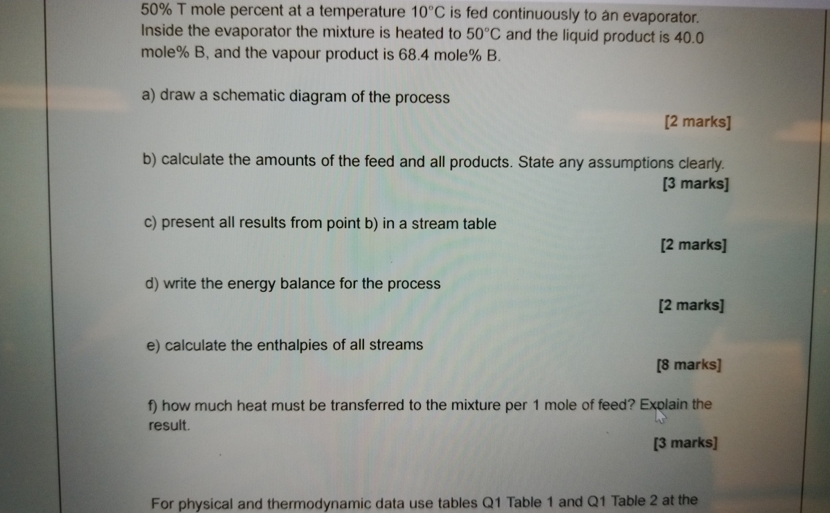 Solved 50%T ﻿mole percent at a temperature 10°C ﻿is fed | Chegg.com