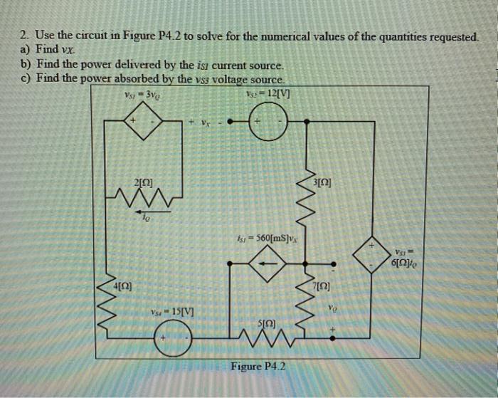 Solved 2. Use the circuit in Figure P4.2 to solve for the | Chegg.com