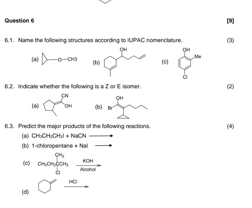 Solved 6.1. Name the following structures according to IUPAC | Chegg.com