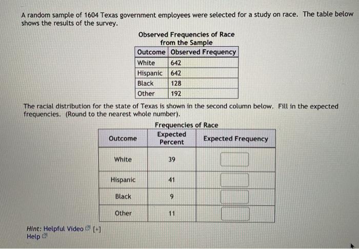 Solved A random sample of 1604 Texas government employees | Chegg.com