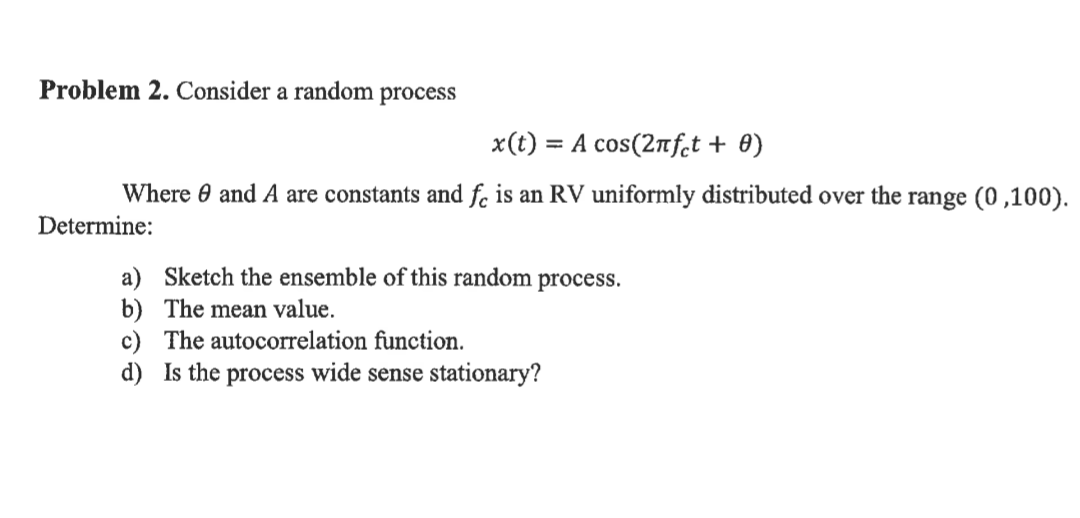 Solved Problem 2. ﻿Consider a random | Chegg.com
