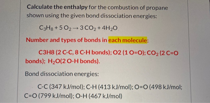 Solved Calculate the enthalpy for the combustion of propane | Chegg.com