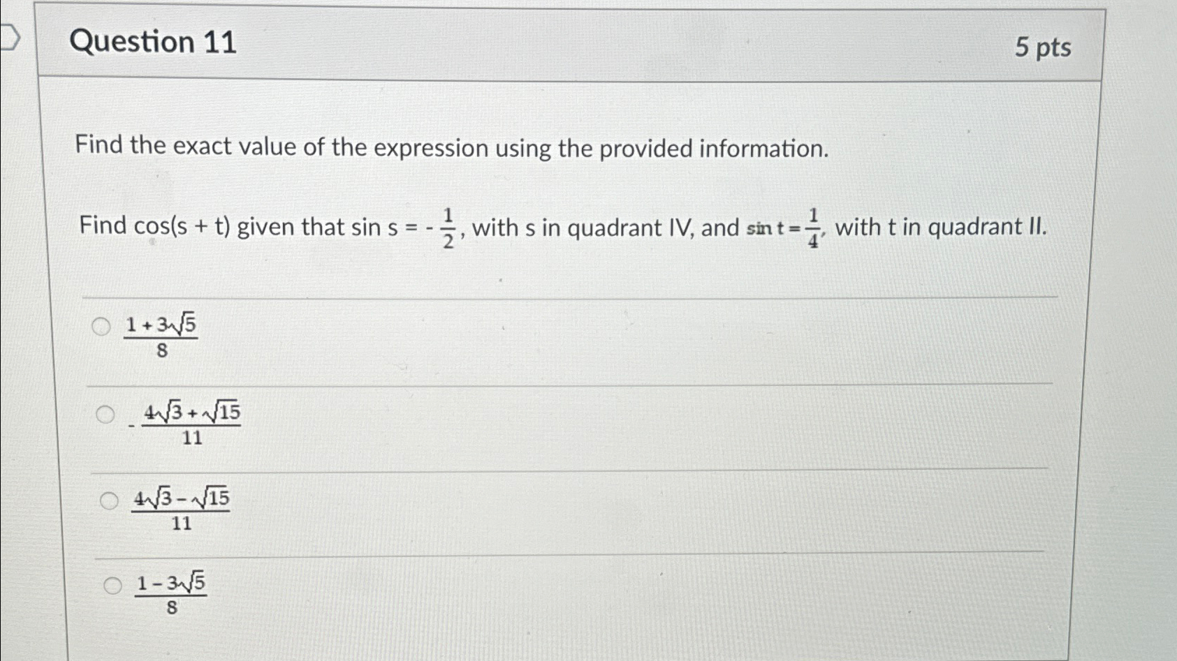 Solved Question 115 ﻿ptsFind the exact value of the | Chegg.com