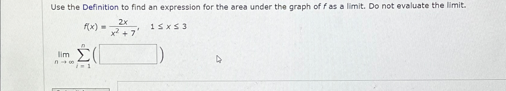 Solved Use the Definition to find an expression for the area | Chegg.com