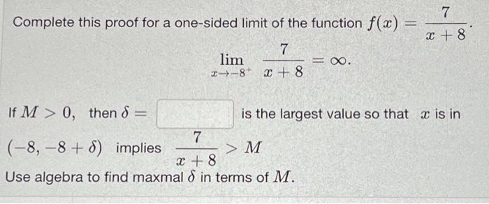 Solved Complete this proof for a one-sided limit of the | Chegg.com