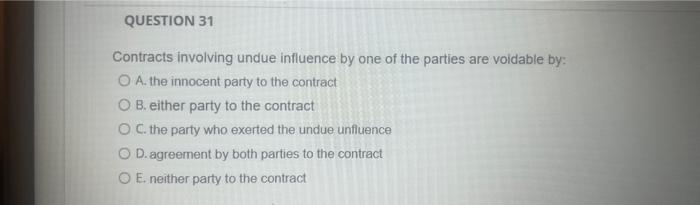 Solved Contracts involving undue influence by one of the | Chegg.com