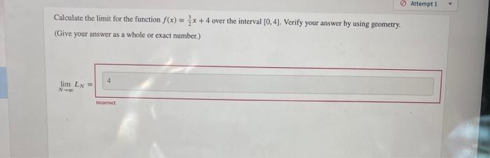 Solved Calculate the limit for the function f(x)=23x+4 over | Chegg.com