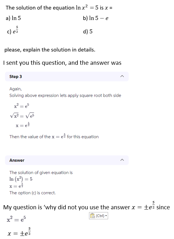 Solved The solution of the equation lnx2=5 ﻿is | Chegg.com
