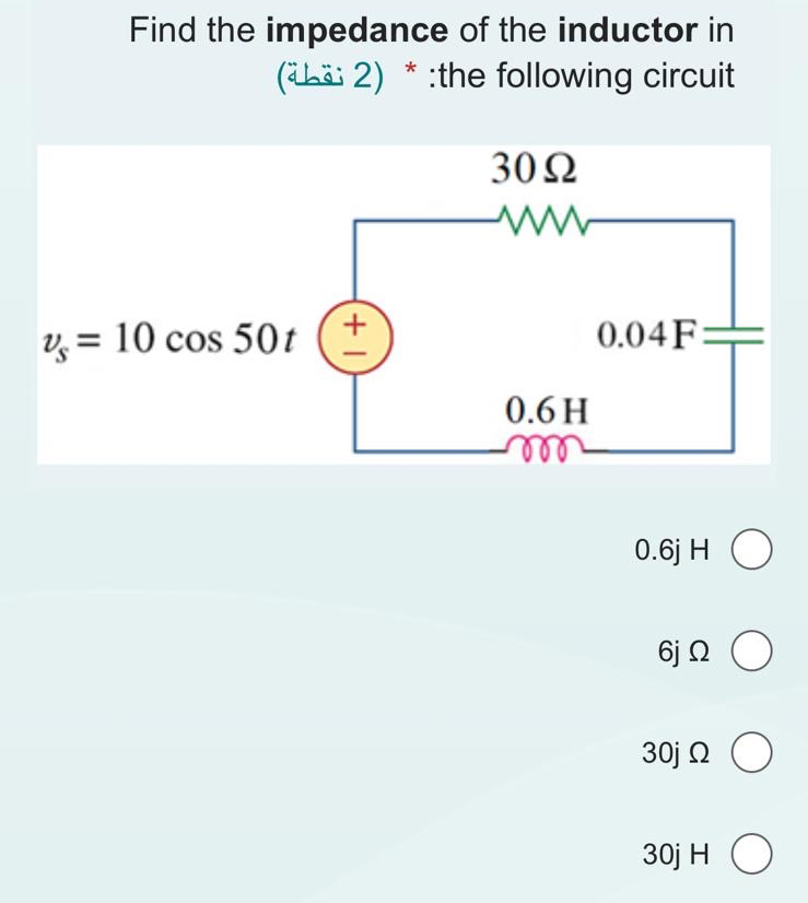 Solved Find the impedance of the inductor in(2 (2 ﻿:the | Chegg.com