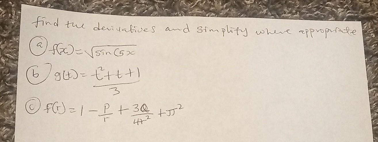 Solved find the derivatives and simplify where appropurate | Chegg.com