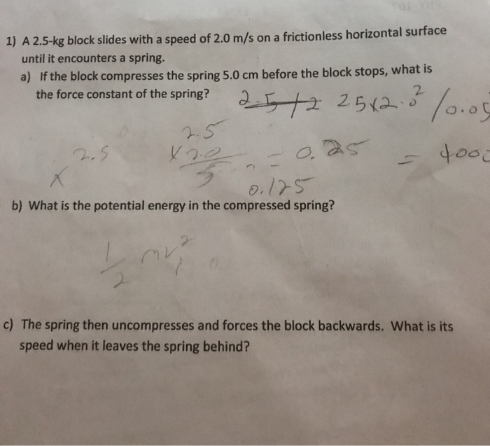 Solved 1) A 2.5-kg block slides with a speed of 2.0 m/s on a | Chegg.com