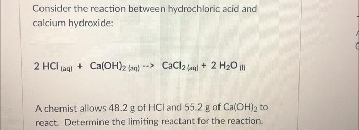 Solved Consider the reaction between hydrochloric acid and | Chegg.com