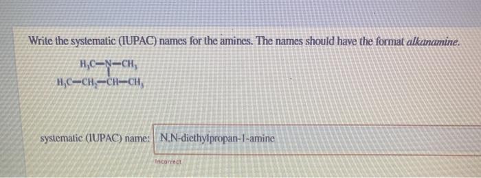 Solved Write the systematic (IUPAC) names for the amines. | Chegg.com