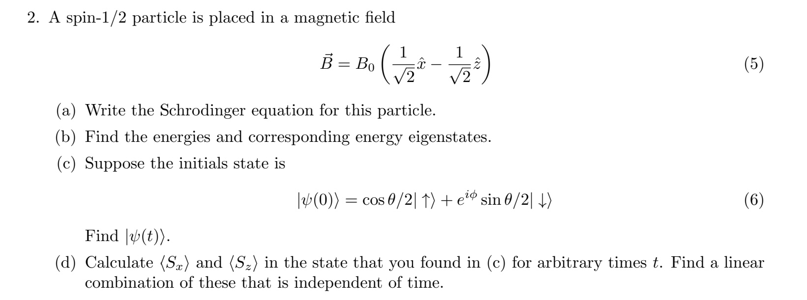 Solved PLEASE ANSWER QUESTION (A) ﻿ A spin-1/2 ﻿particle is | Chegg.com